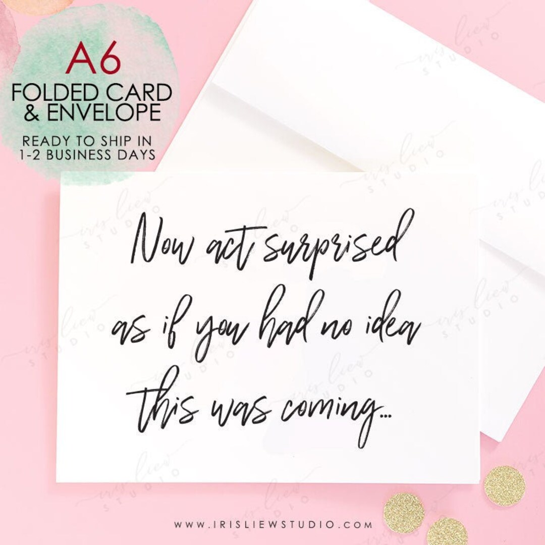 Now Act Surprised Bridesmaid Card,will You Be My Bridesmaid Card,will ...