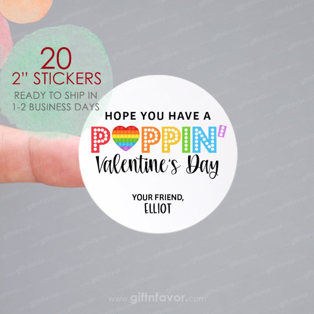 Hope You Have A Poppin' Valentines's Day Stickers,class Valentine Tags ...