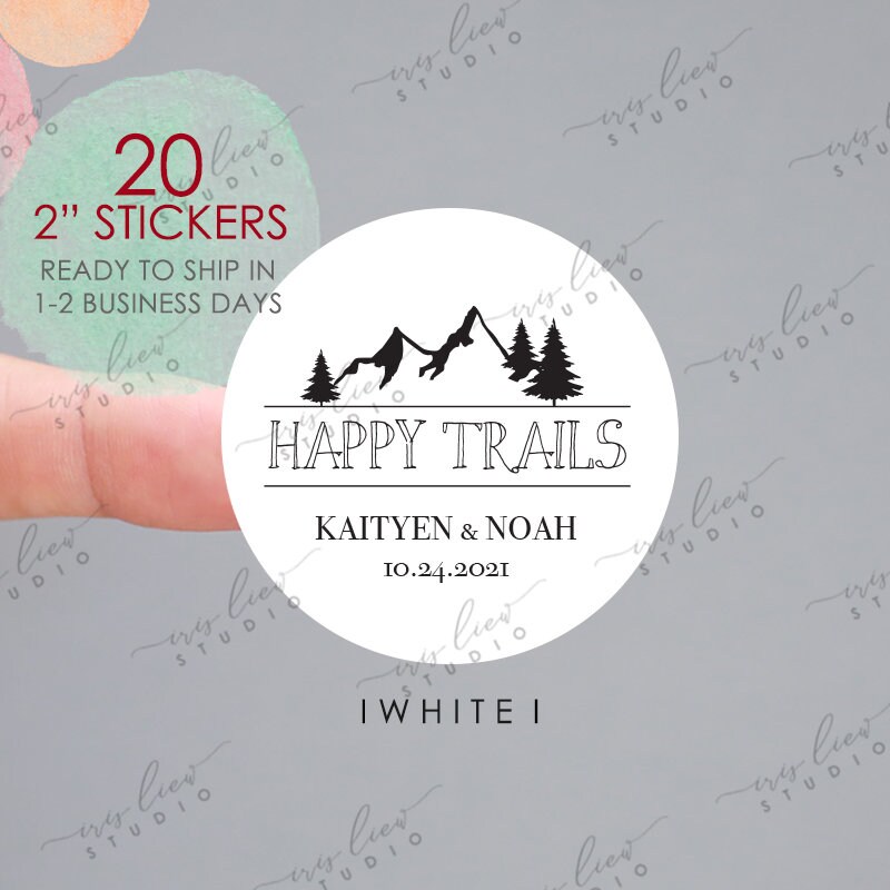 Happy Trails Stickershappy Trails Labelswedding Favor | Etsy