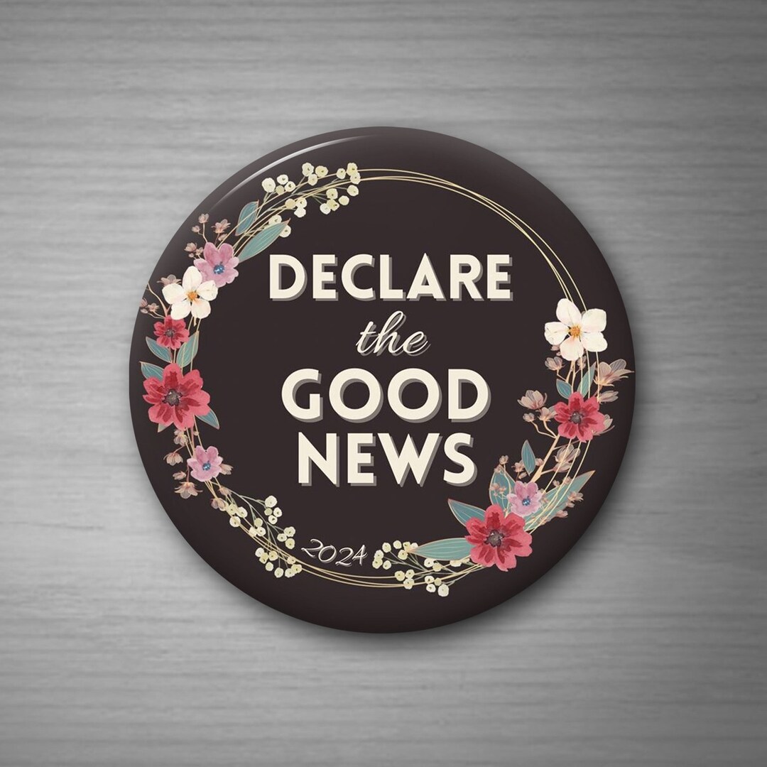 Declare the Good News 2024 Special Convention Souvenir Gift Pin Back ...