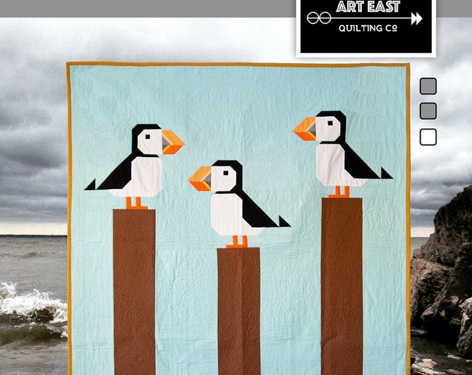 Nothin' Like a Puffin Quilt Pattern by Art East Quilting Co. AEQCNP0918 ...