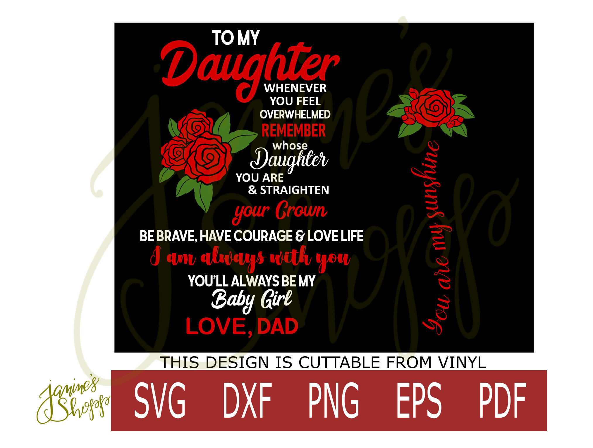 Svg Png to My Daughter Love Dad Roses BLACK BACKGROUND dxf - Etsy Australia