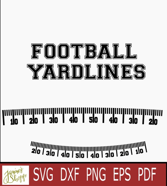 Svg Football Yardlines Svg Dxf Png Eps Pdf for Use With Cricut - Etsy