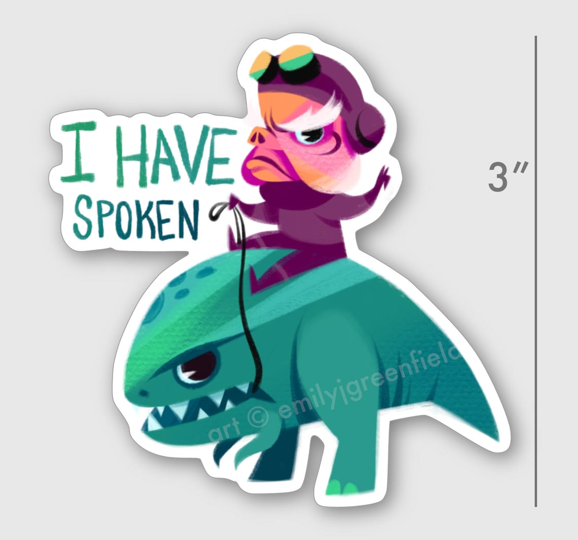 I Have Spoken Sticker | Etsy