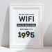 WIFI Sign, Wifi Poster, Funny Wifi Poster, Wifi Password Sign ...