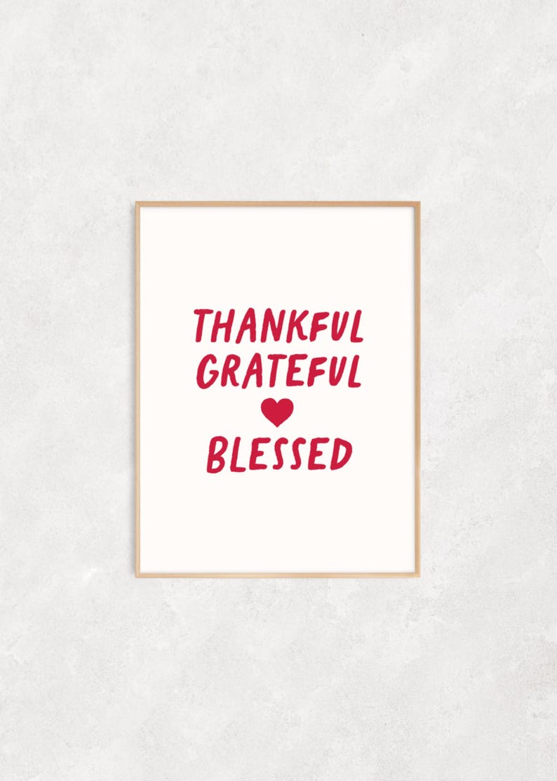 Thankful Grateful Blessed Poster Thankful Wall Art Home Decor Poster ...
