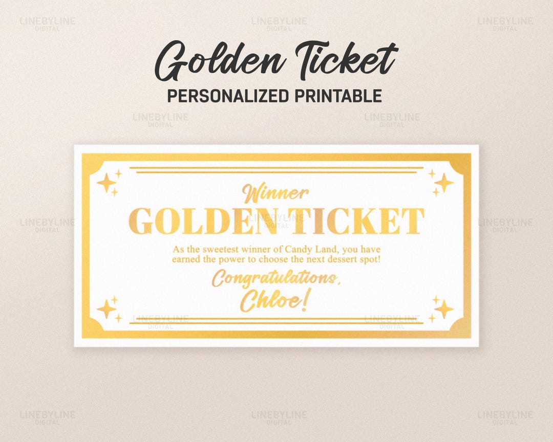 Golden Ticket, Golden Ticket Paper, Golden Ticket Template, Winning ...