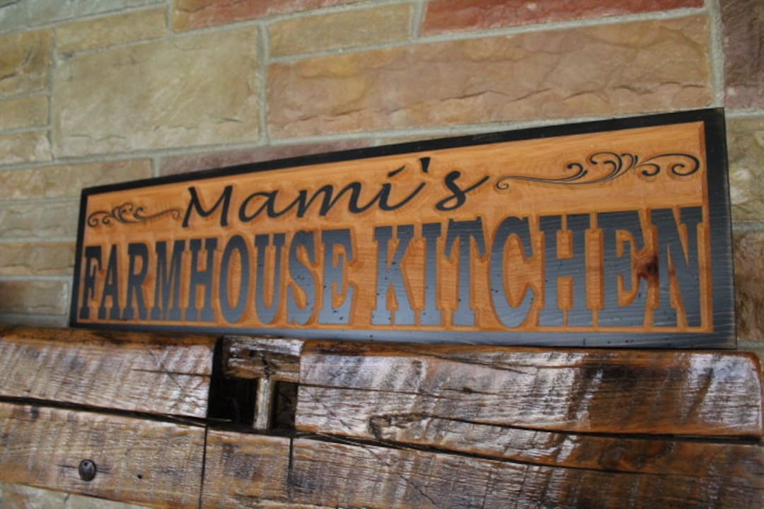Custom Farmhouse Kitchen Signs / Rustic Farmhouse Wall Decor Carved ...
