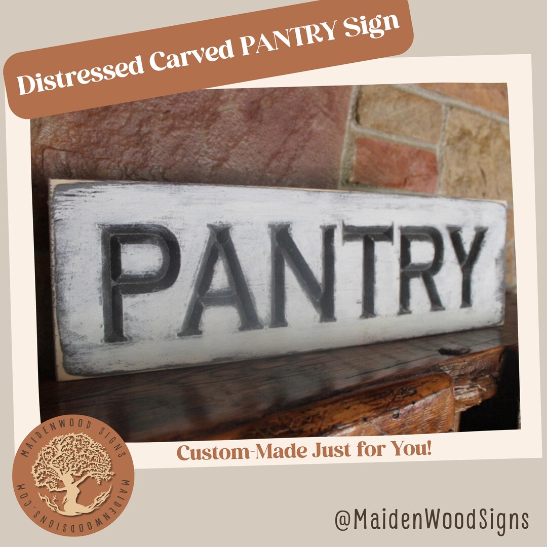 Rustic Pantry Sign / Carved Wooden Country Kitchen Wall Art / Farmhouse ...