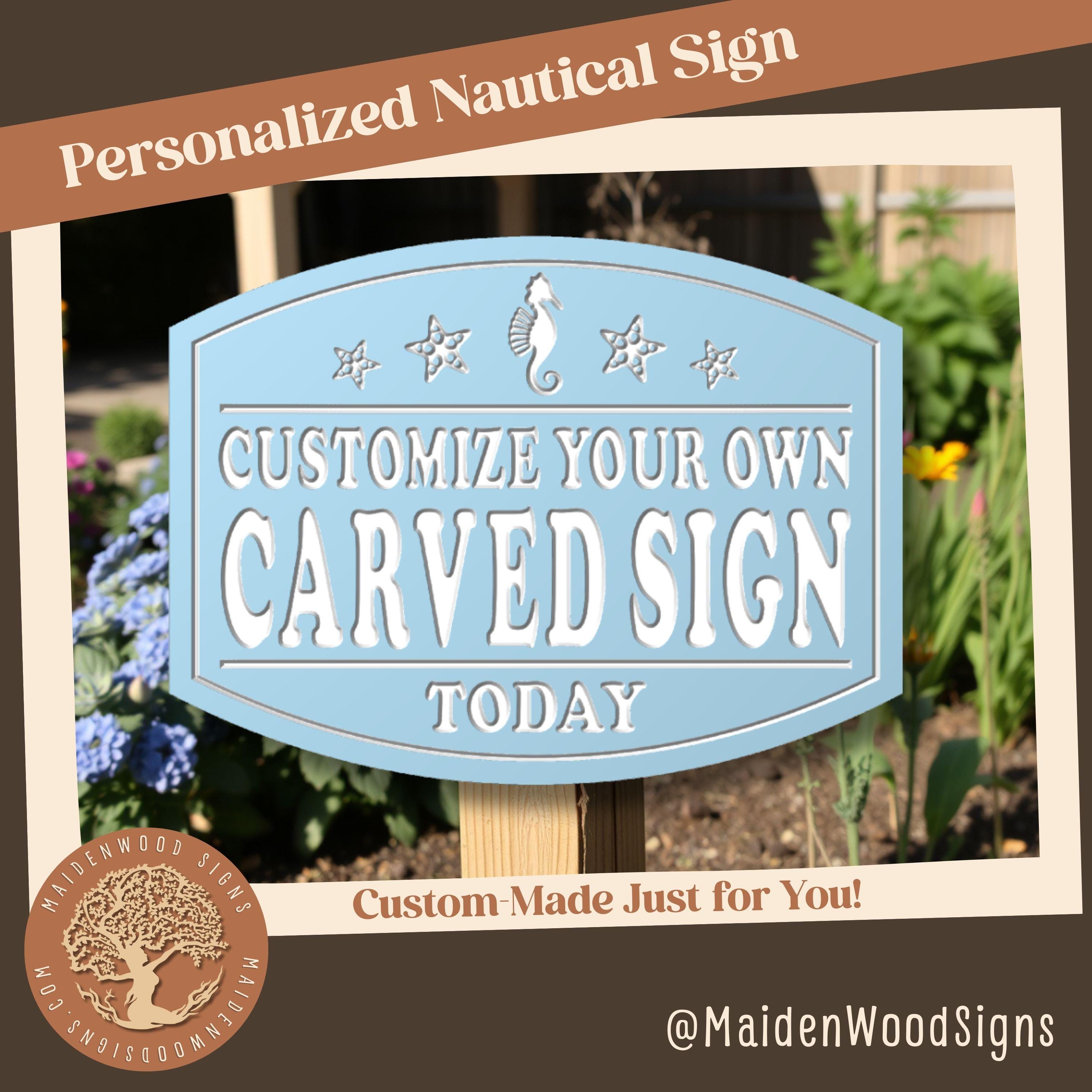 Personalized Nautical Sign - Custom Coastal Carved PVC Plaque ...