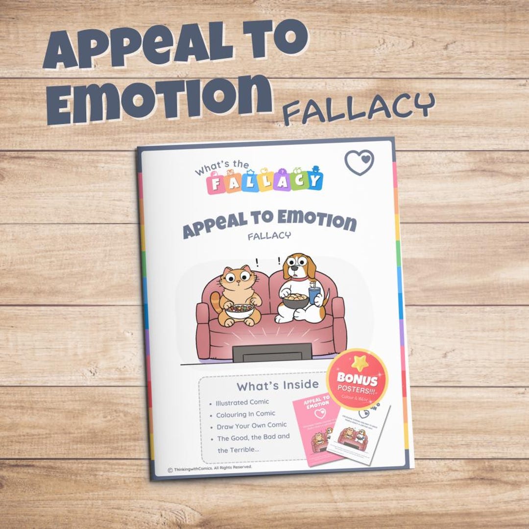 Appeal to Emotion Fallacy Activity Pack: Critical Thinking Worksheets ...