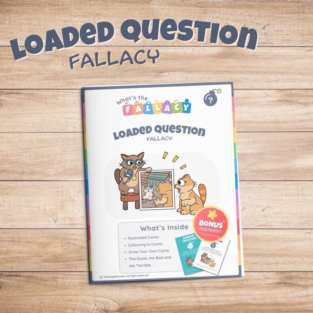 Loaded Question Fallacy Activity Pack: Fun Critical Thinking and ...