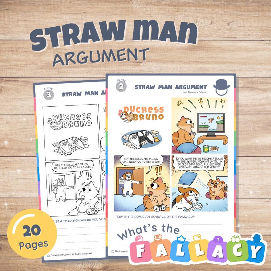 Straw Man Argument Fallacy Activity Pack: Fun Critical Thinking ...