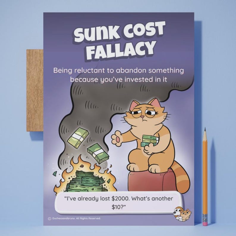 Sunk Cost Fallacy Poster to Develop Critical Thinking Skills - Etsy