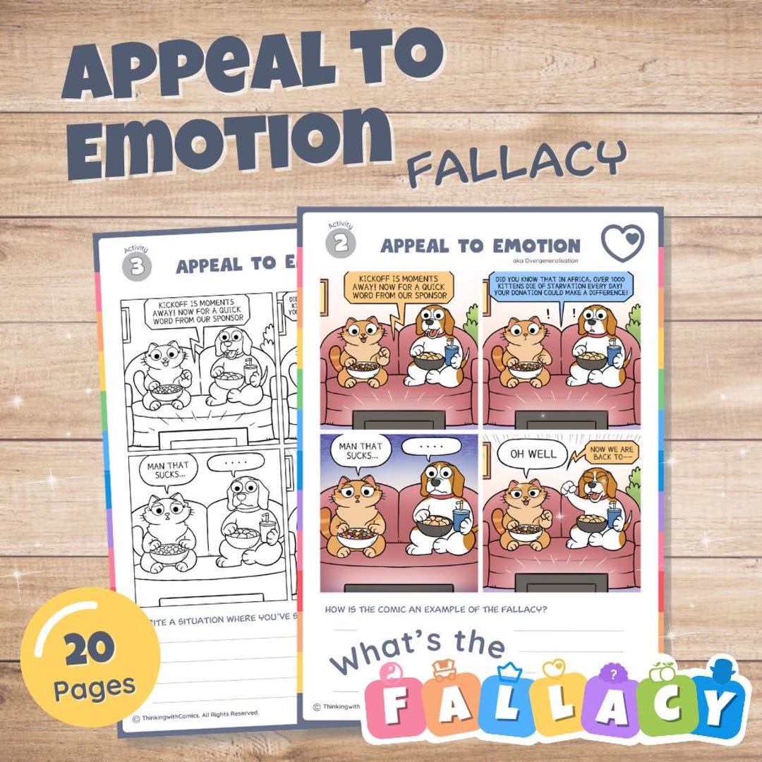 Appeal to Emotion Fallacy Activity Pack: Critical Thinking Worksheets ...