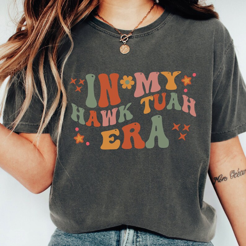 In My Hawk Tuah Era, Hawk Tuah 24 Png, Hawk Tuah 24 Funny Trendy Png ...
