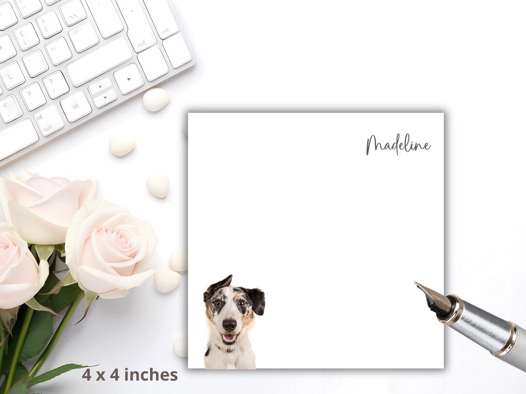 NEW SIZE! 4 X 4 Inch Notepad With Your Dog's Photo, Personalized ...