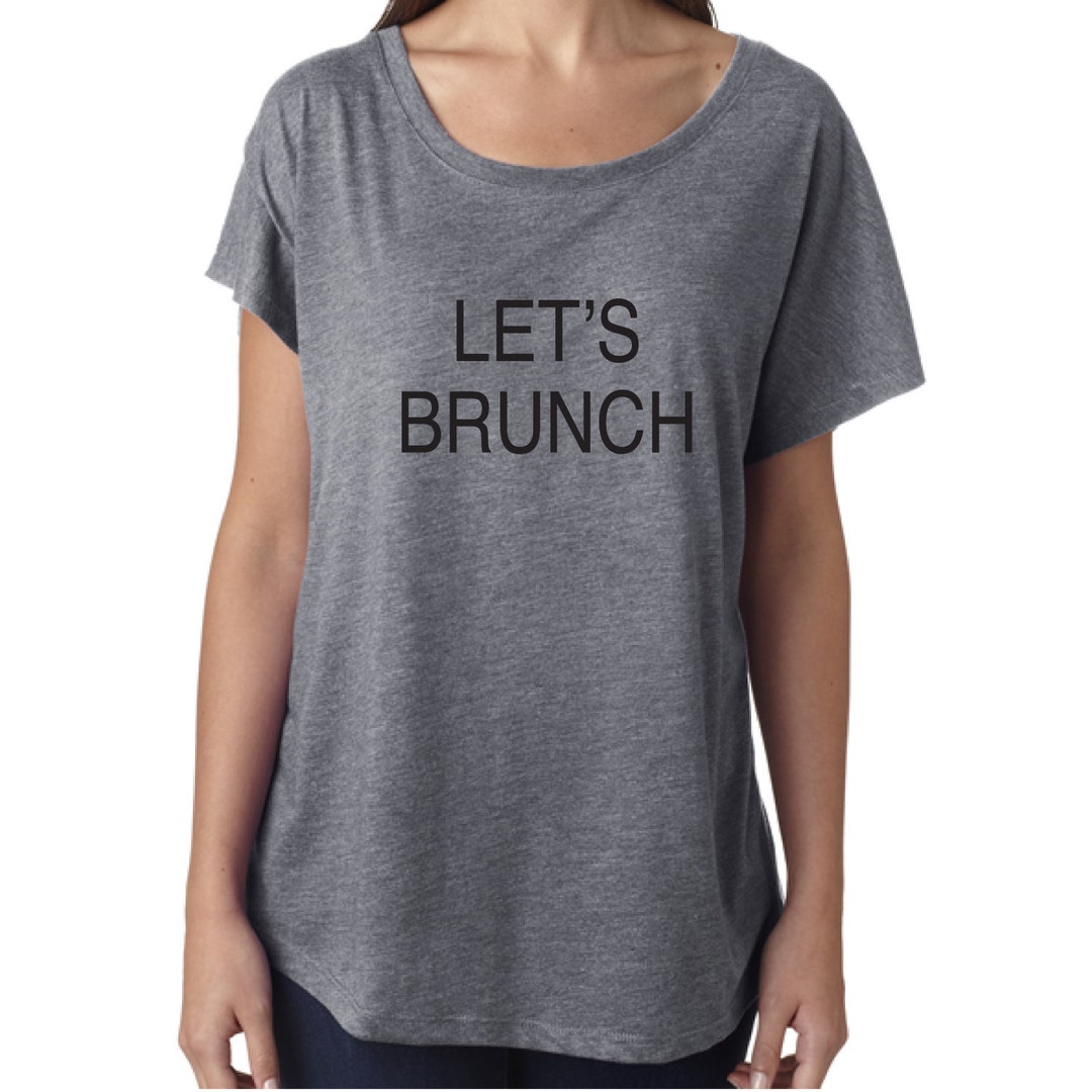 Lets Brunch Shirt, Brunch Shirt, Let's Brunch Shirt, Birthday Gift ...