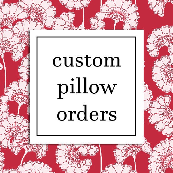 Custom Pillow Orders - Any Size, Any Fabric! - Etsy