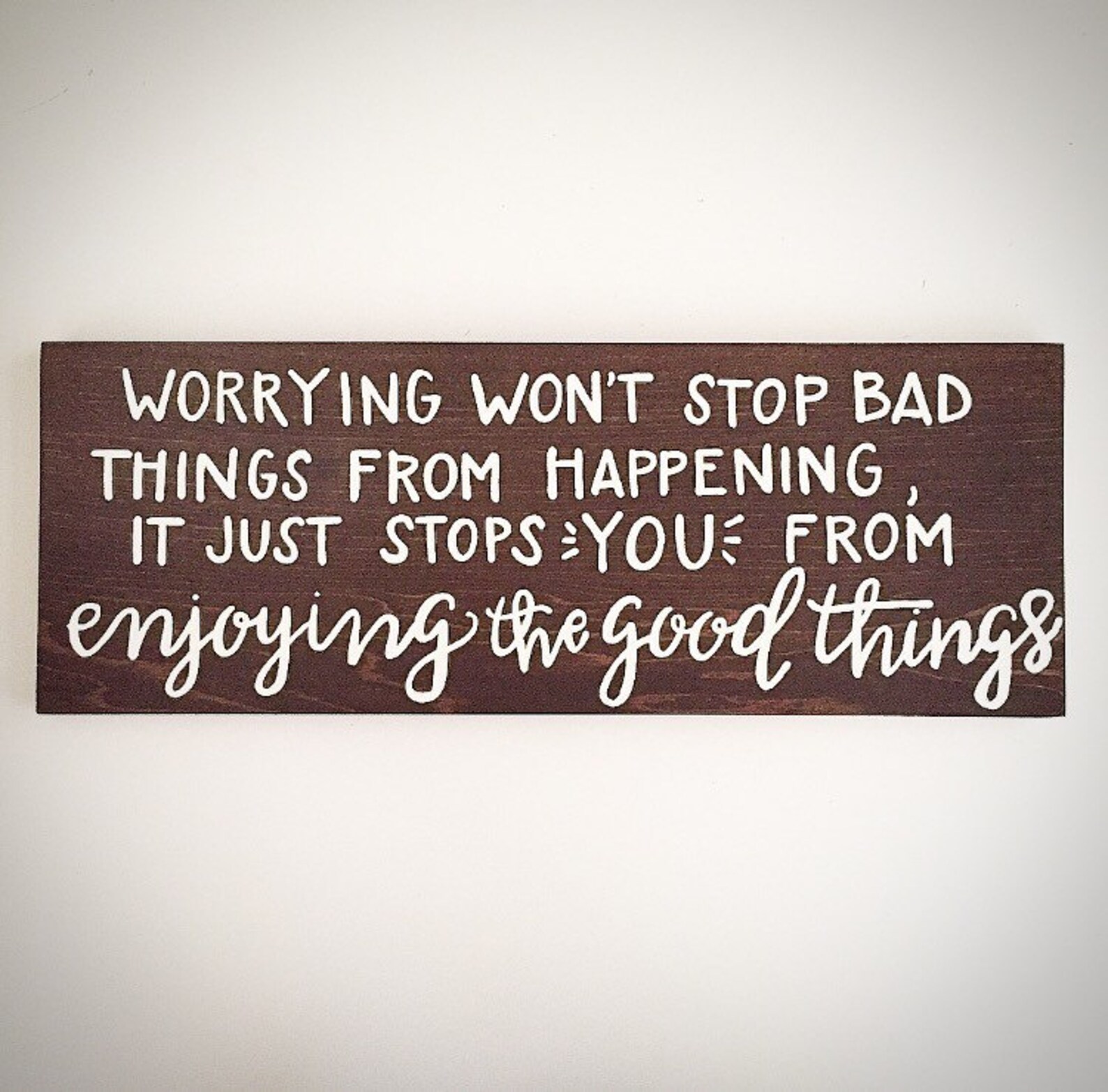 Custom Wood Sign Worrying Won't Stop Bad Things From | Etsy