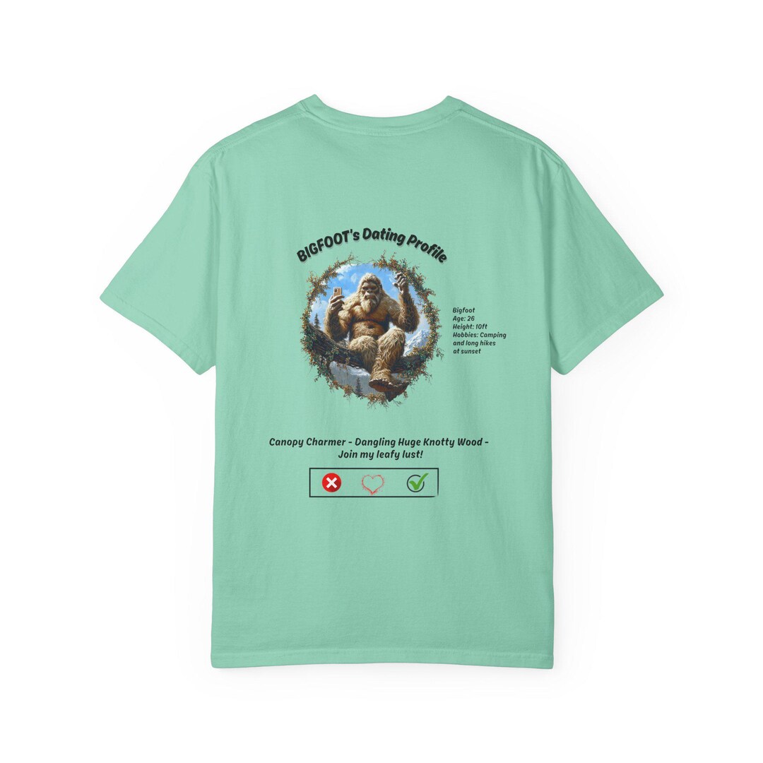 Bigfoots Dating Profile Knotty Wood Unisex Graphic Tee, Bigfoot Gifts ...