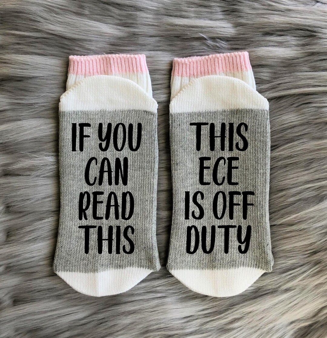 ECE off Duty Socks - Early Childhood Educator Gift - Daycare ...