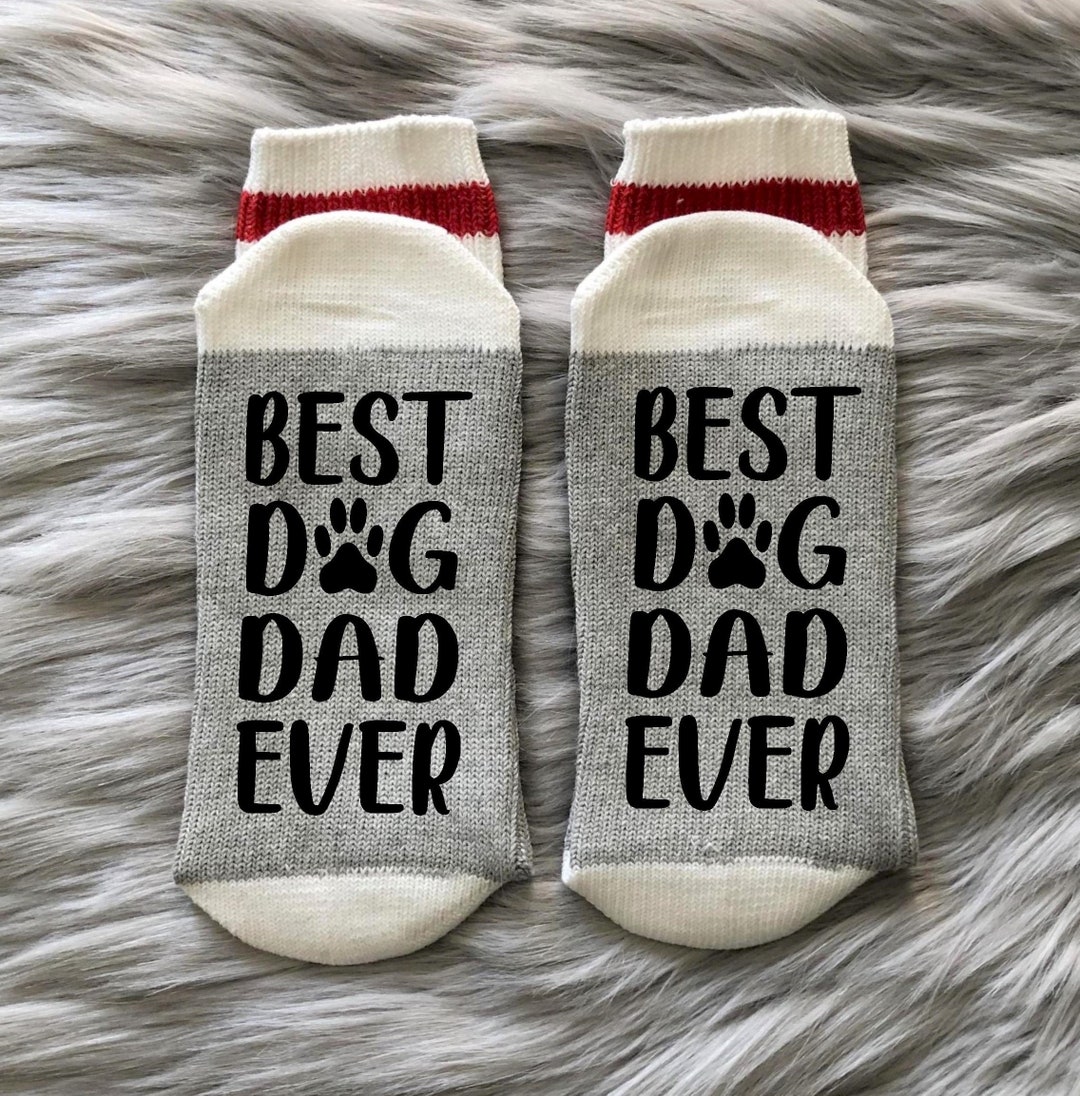 Best Dog Dad Ever Socks - Dog Dad Gift - Pet Gifts - Dog Lover Gift ...