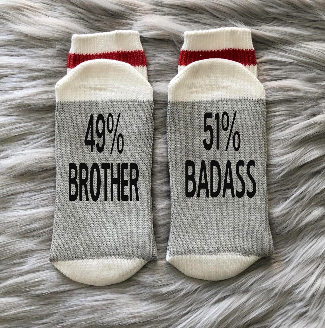 49 Brother 51% Badass-brother Socks-brother Gifts-best Brother Ever ...