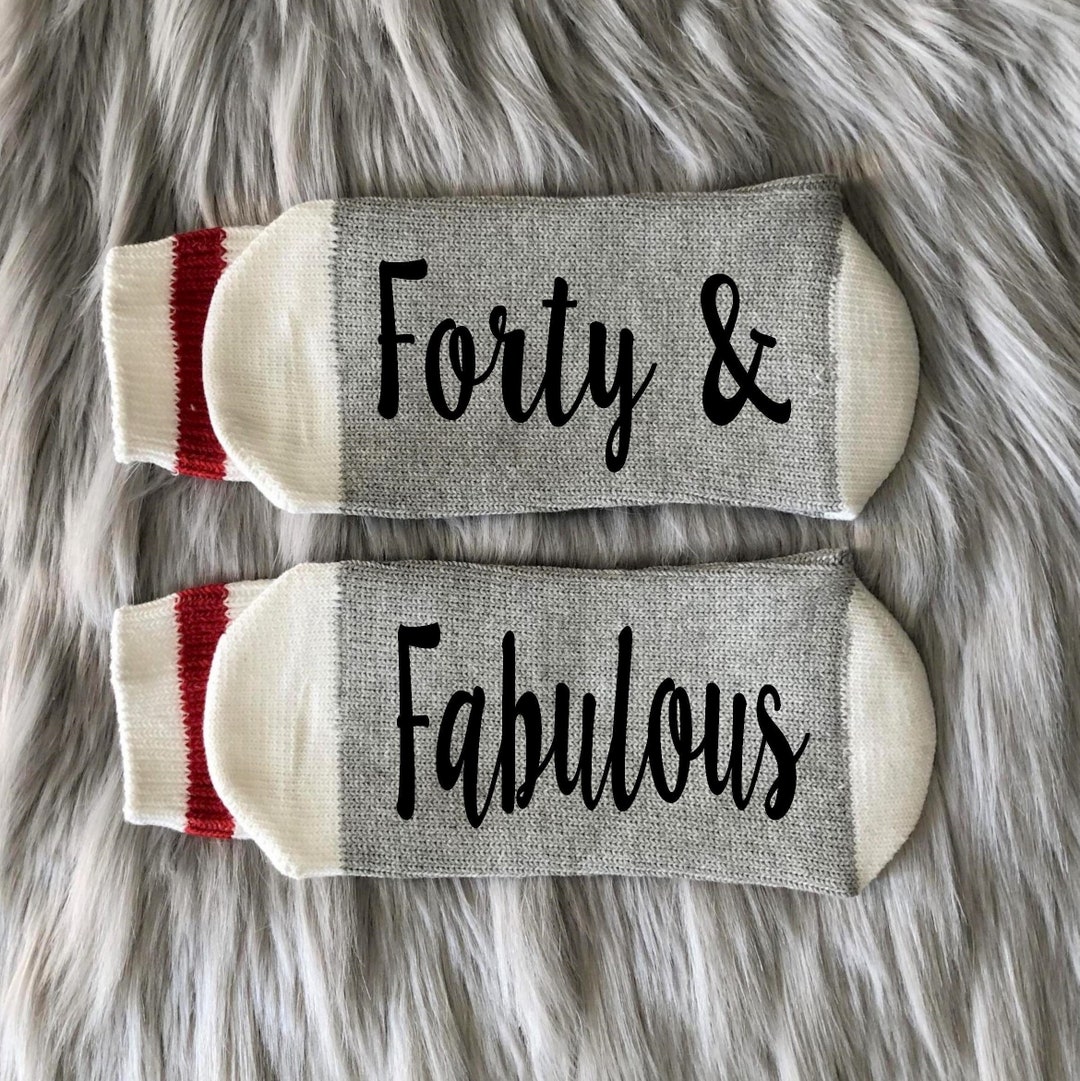 Forty and Fabulous Socks - 40th Birthday Gift-birthday Gifts for Her ...