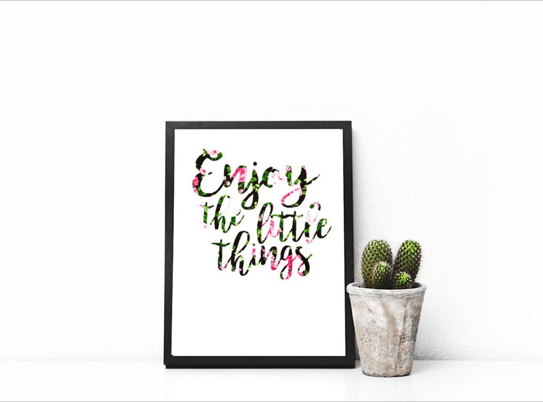 Enjoy the Little Things Printable - Etsy