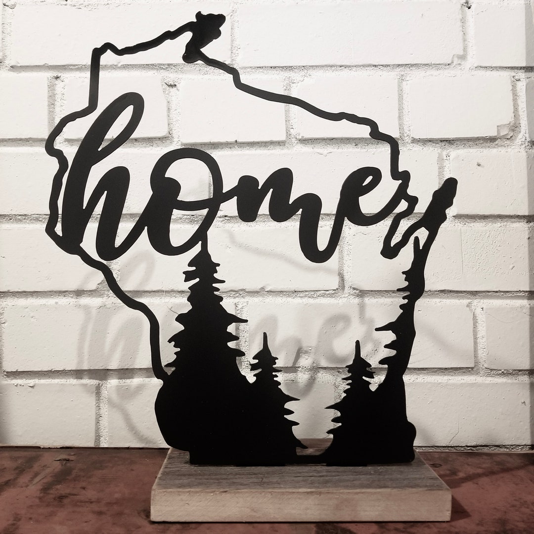 Cabincore up North Wisconsin State Home Metal Sign Stand Cabin Decor ...