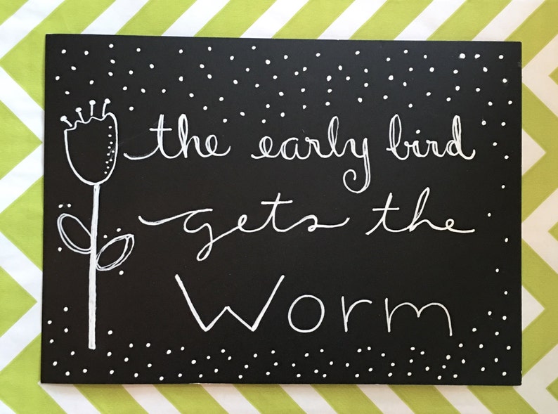 Custom Calligraphy the Early Bird Gets the Worm - Etsy