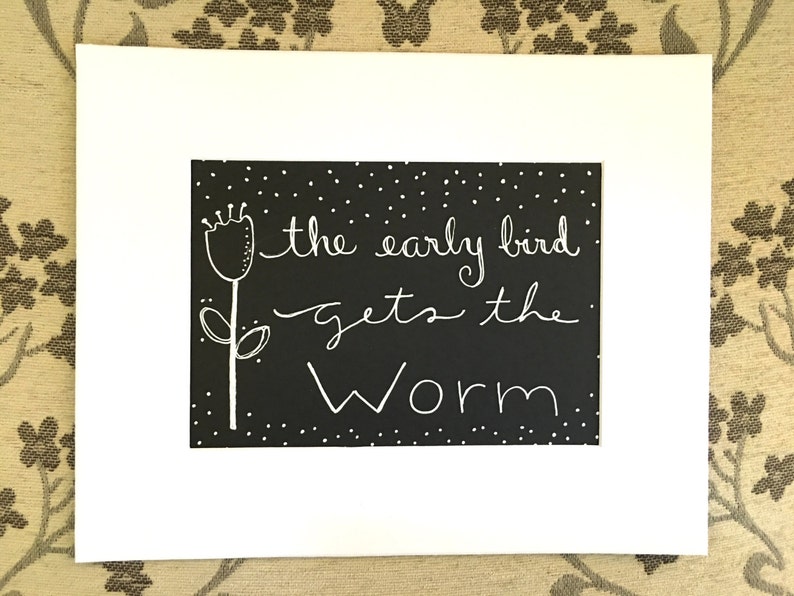 Custom Calligraphy the Early Bird Gets the Worm - Etsy