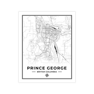 Prince George Map Print | Map of Prince George British Columbia | Black ...