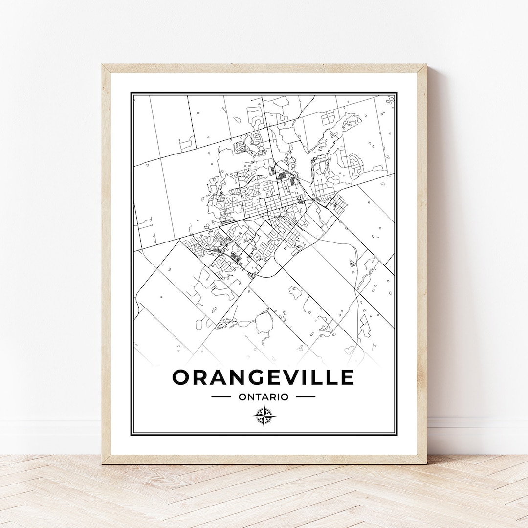 Orangeville Map Print | Map of Orangeville Ontario | Black & White | Digital Download - Etsy