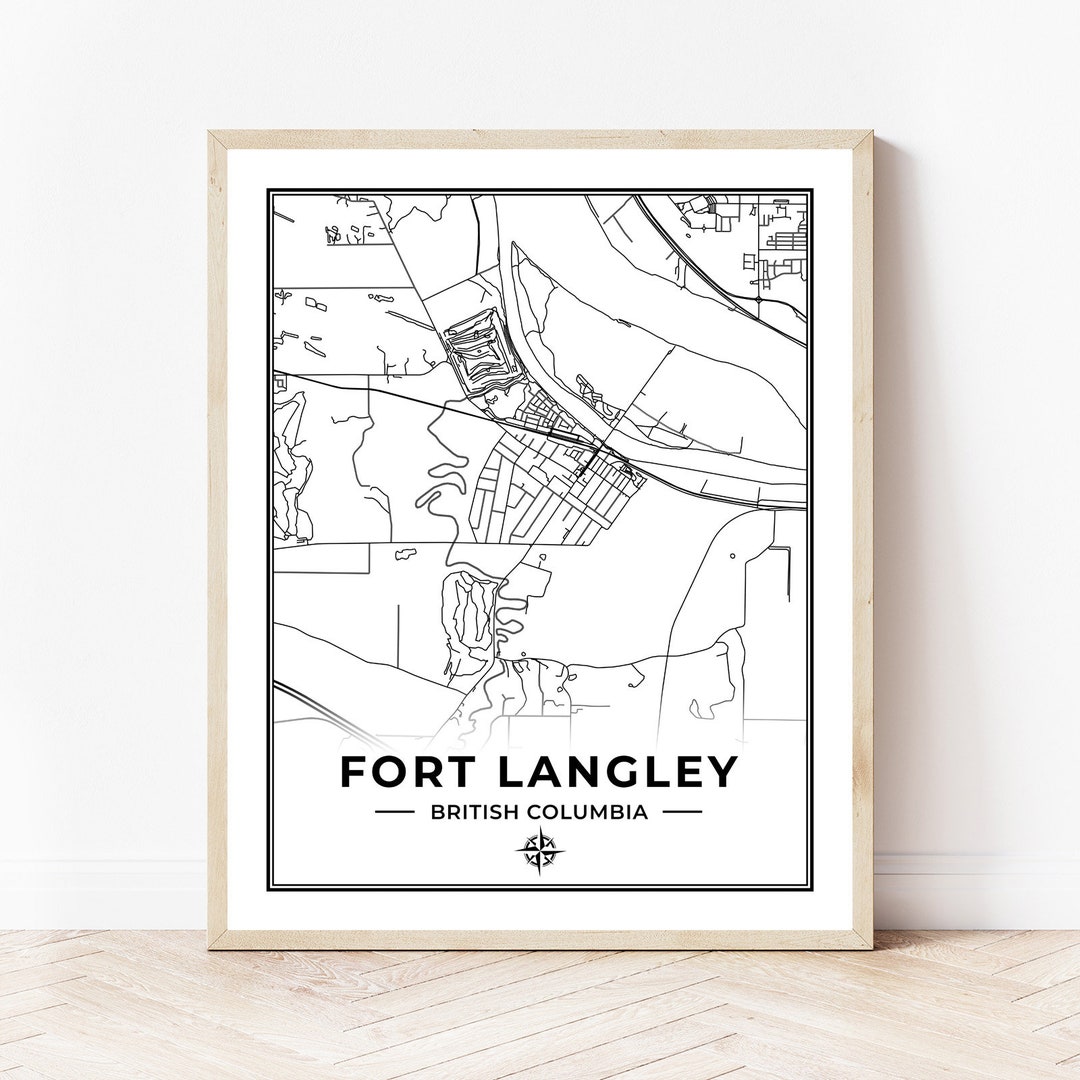 Fort Langley Map Print | Map of Fort Langley British Columbia | Black ...