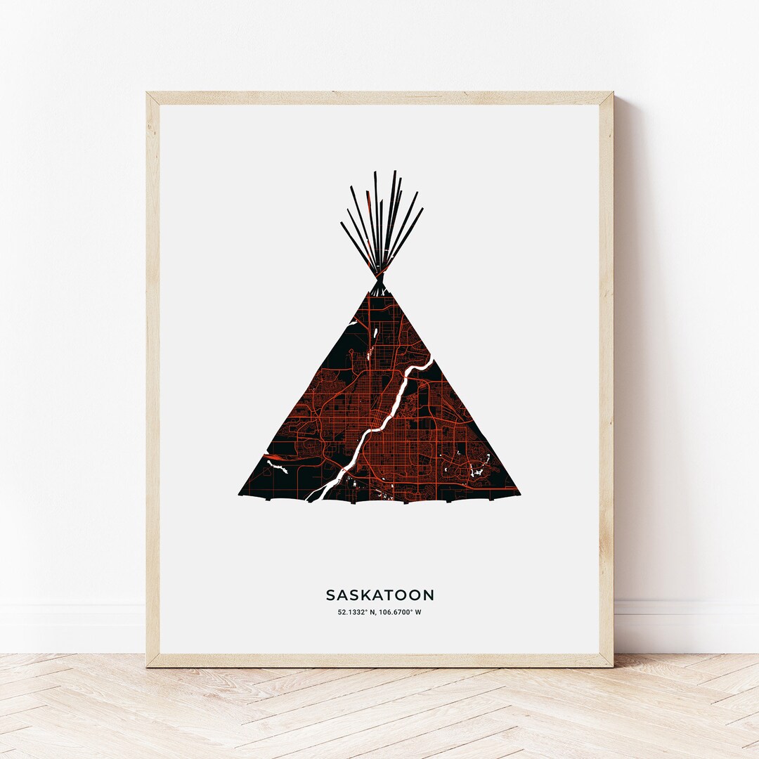 Saskatoon Teepee Print | Map of Saskatoon Saskatchewan | Digital ...