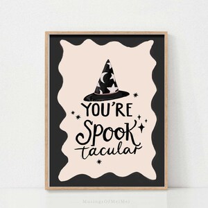 You're Spooktacular Printable Wall Art, Halloween Kids Room Decor ...