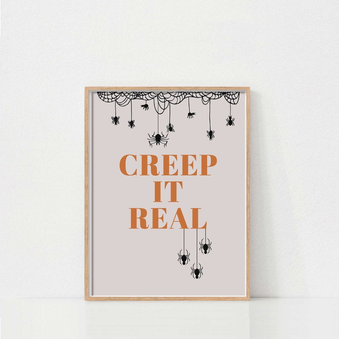 Halloween Spider Print: 'creep It Real' Neutral Fall Decor, Halloween ...