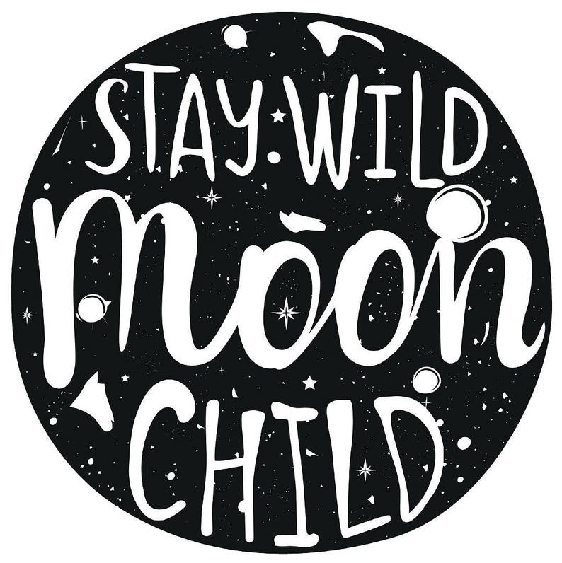 Stay Wild Moon Child Quote Wall Decal Sticker Circle Print | Etsy