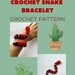 Crochet PATTERN Coral Snake | Crochet Bracelet Snake Amigurumi Pdf in ...