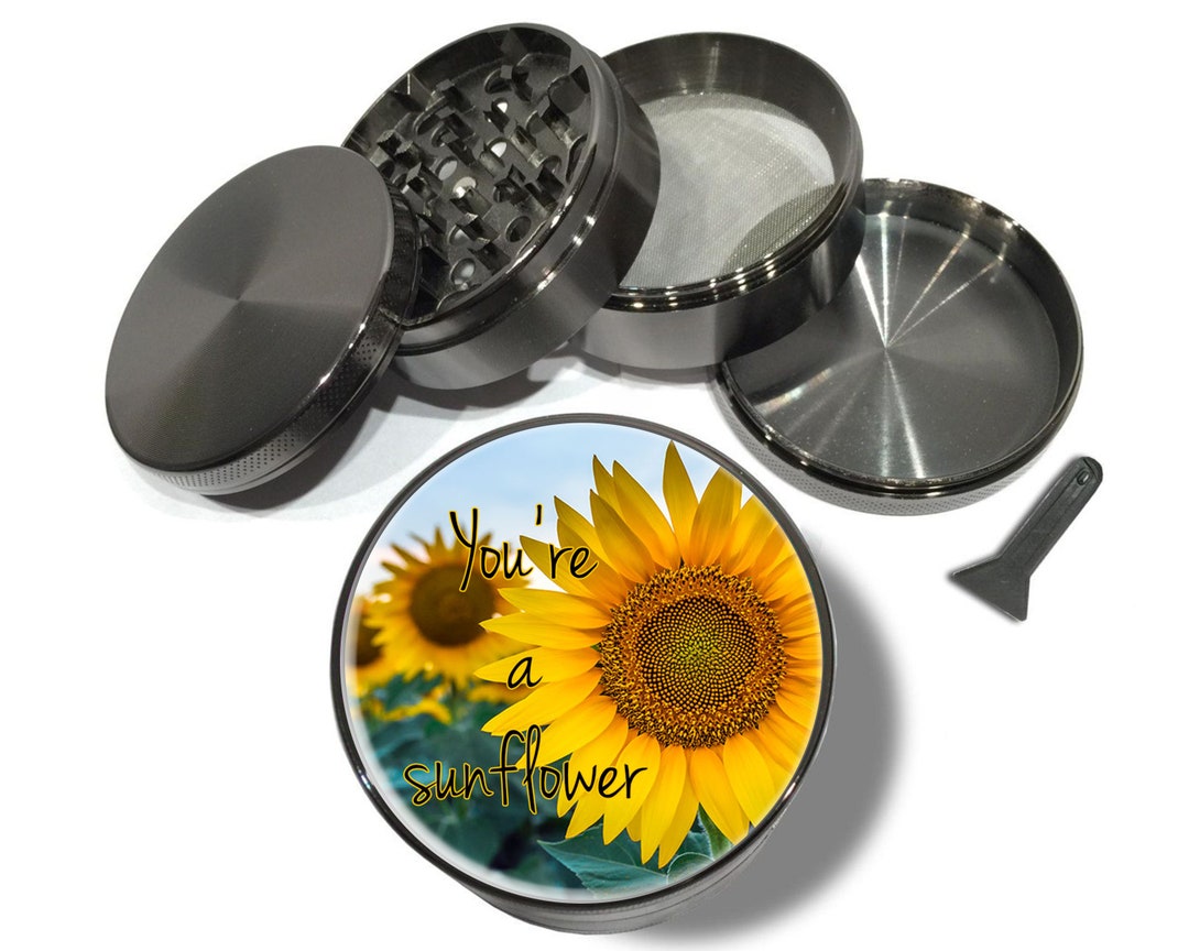 You're a Sunflower Grinder, Herb Grinder With Catcher, Cute Grinder ...