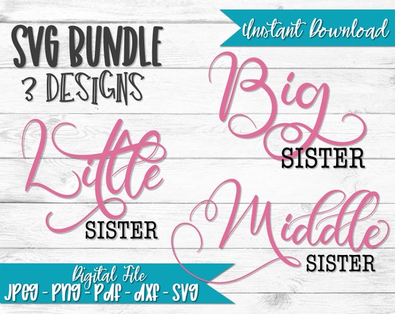 Little Middle Big Sister SVG Bundle Little Sister Big | Etsy