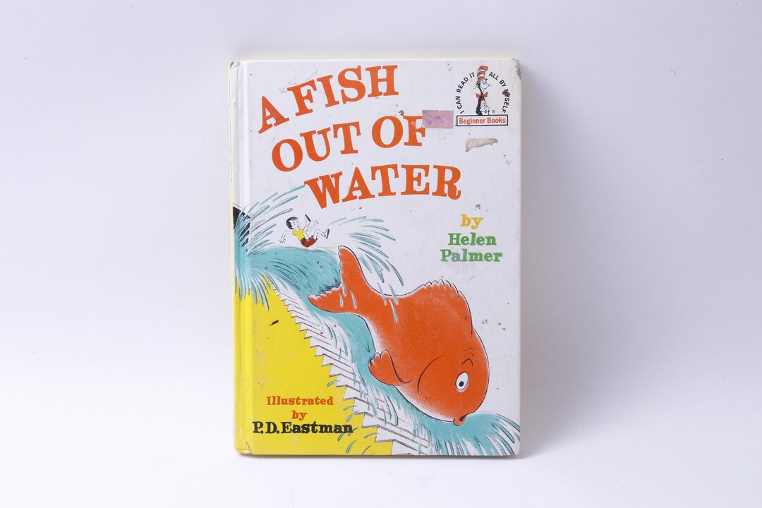 A Fish Out of Water, Helen Palmer, P D Eastman, Beginner Books, Vintage ...