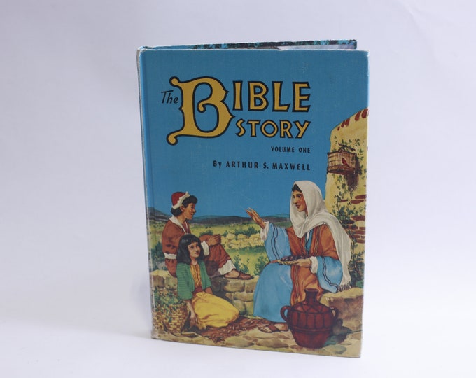 The Bible Story, Arthur S Maxwell, Volume One, the Book of Beginnings ...