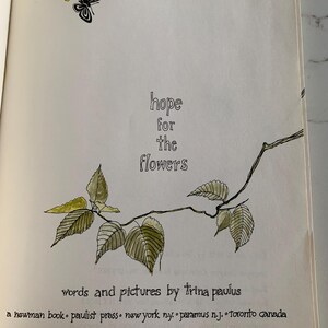 Hope for the Flowers, Picture Book, Trina Paulus, 1972, Paulist Press ...