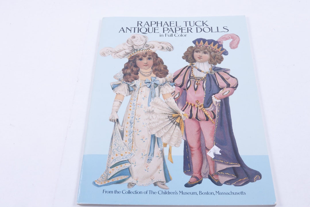 Raphael Tuck, Antique Paper Dolls, Children's Museum, Boston, 1987 ...
