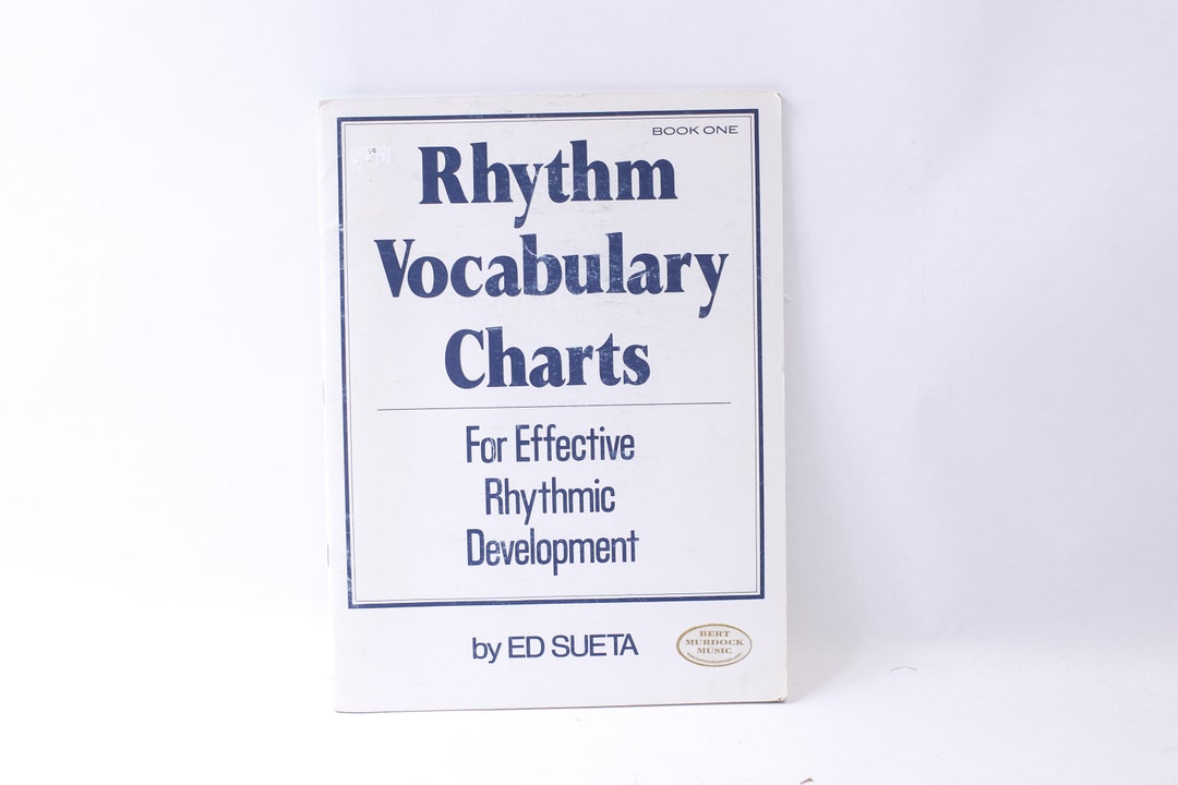 Rhythm Vocabulary Charts, for Effective Rhythmic Development, Book One ...