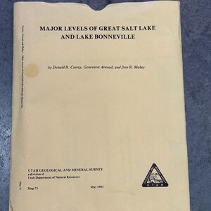 Major Levels of Great Salt Lake and Lake Bonneville, May 1984, Map ...