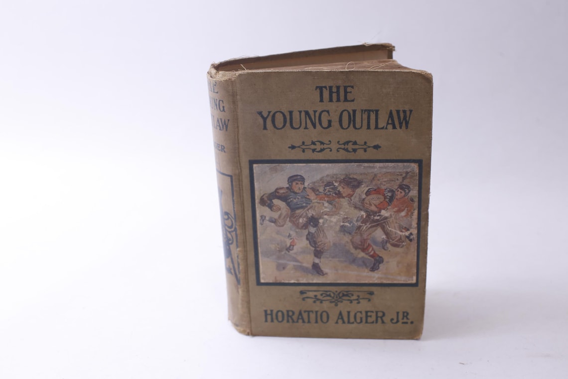 The Young Outlaw, Horatio Alger Jr, M A Donohue & Co, Hardcover ...